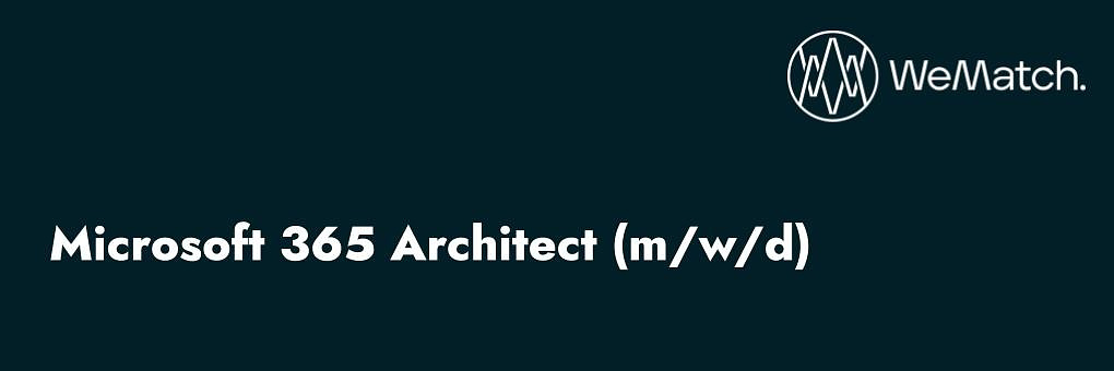 Microsoft 365 Architect (m/w/d) in Duisburg | XING Jobs